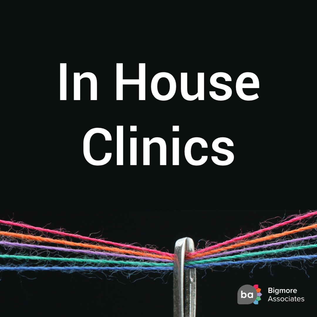 In-House Clinics - Bigmore Associates
